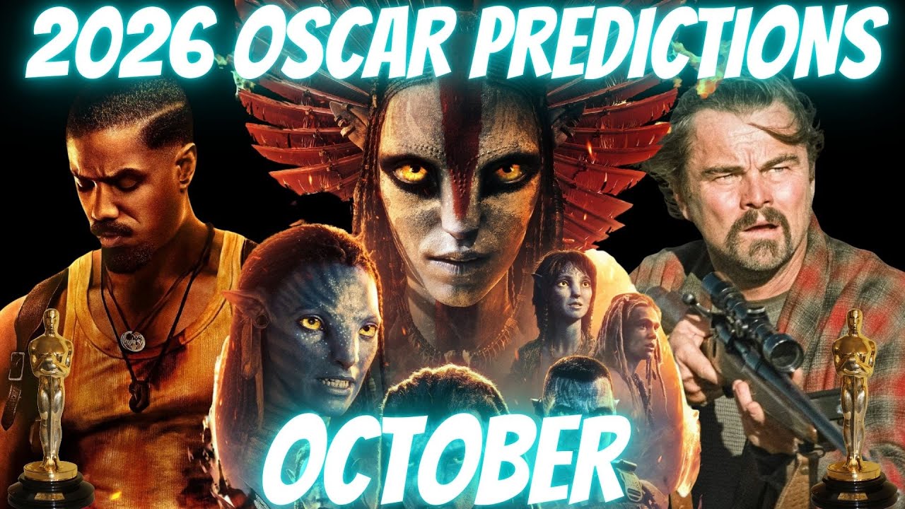 2026 Oscar Predictions - All Categories | October 2025 - YouTube