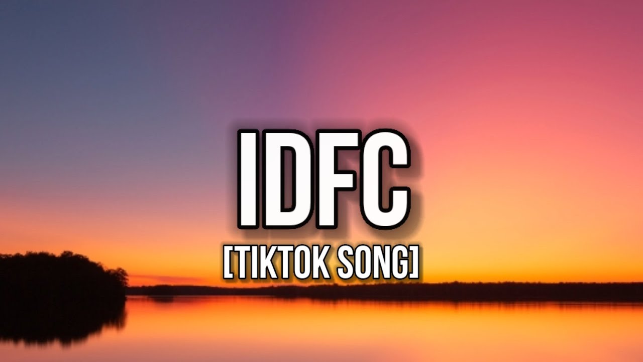 Blackbear - Idfc (Lyrics) I'm only a fool for you [TIKTOK SONG] - YouTube