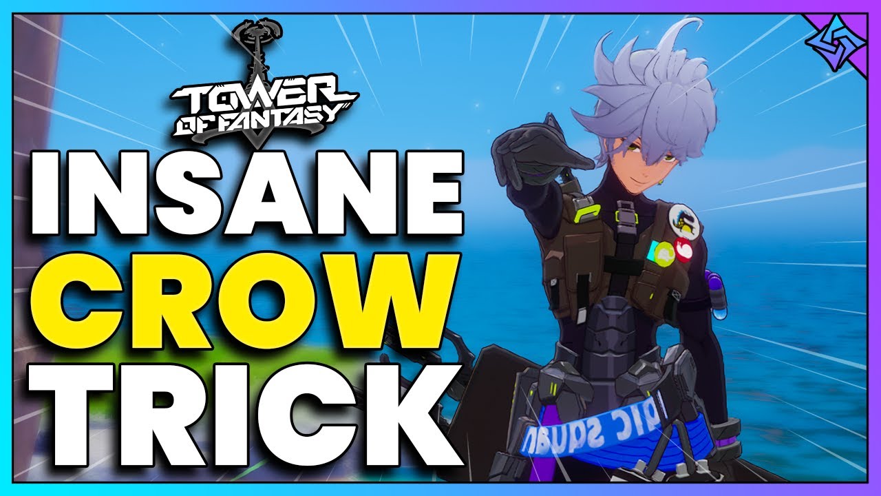 Crow is OVERPOWERED Using This Simple Trick! | Tower of Fantasy Guide ...