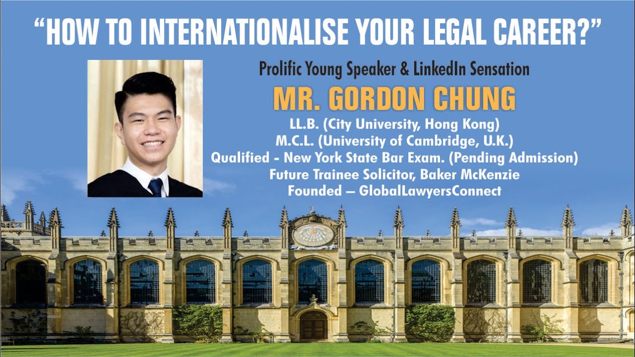 How to Internationalize Your Legal Career | Mr. Gordon Chung - YouTube