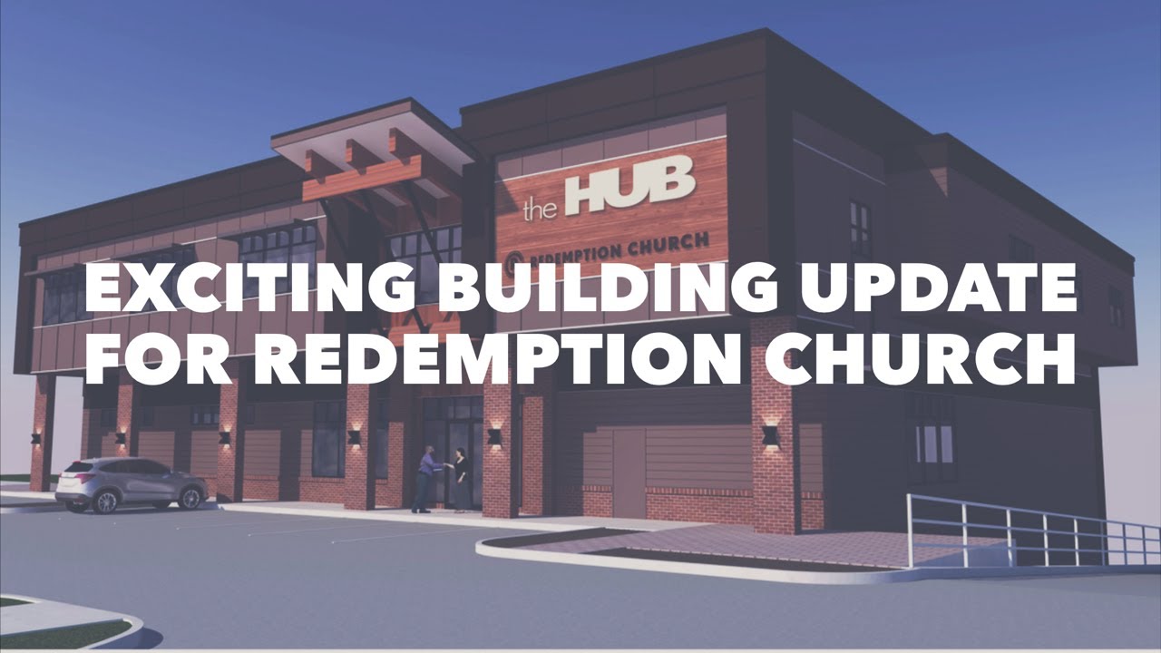 An EXCITING Building Update For Redemption Church - YouTube