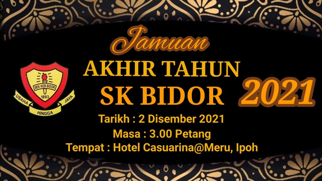 Montaj Jamuan Akhir Tahun 2021 SK Bidor - YouTube
