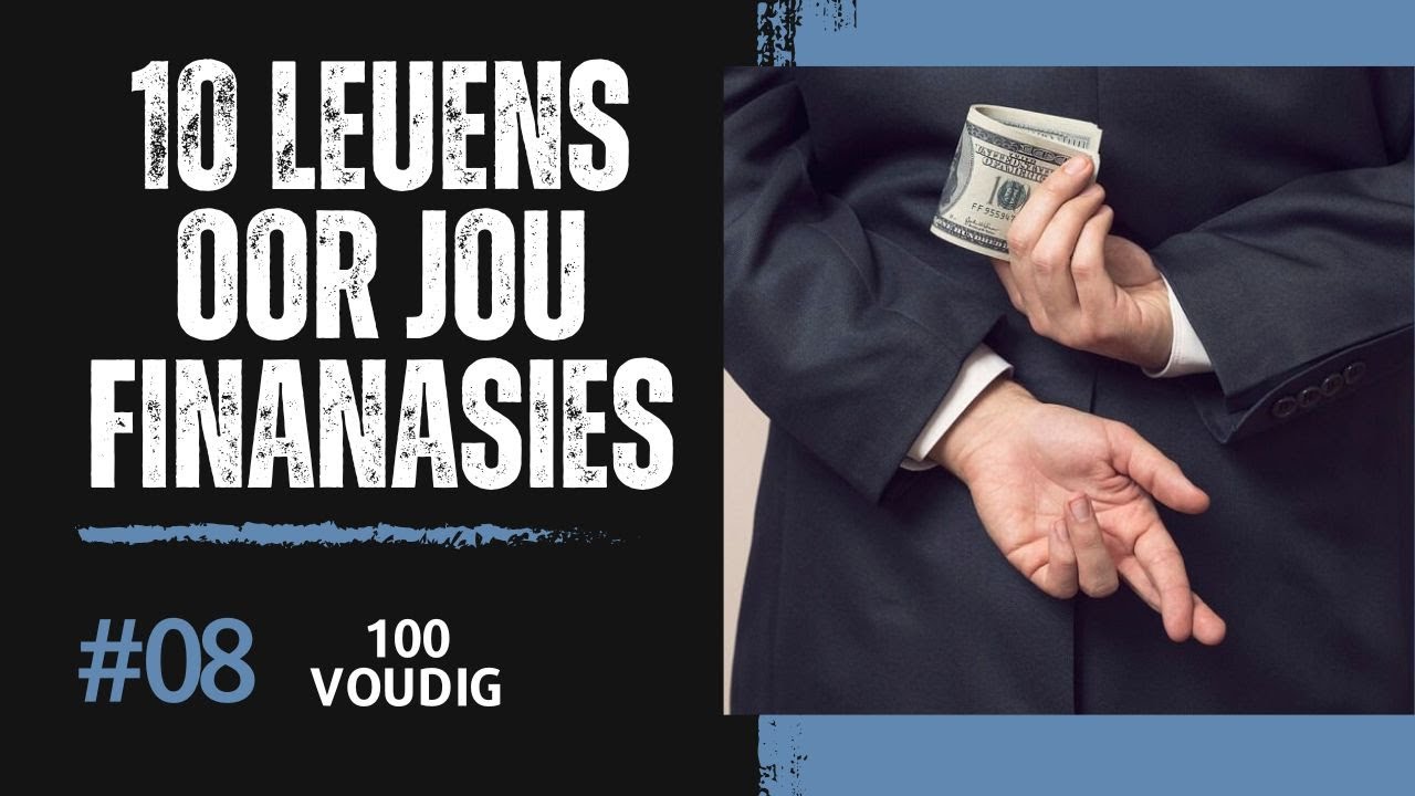 10 Leuens oor jou Finanasies - YouTube