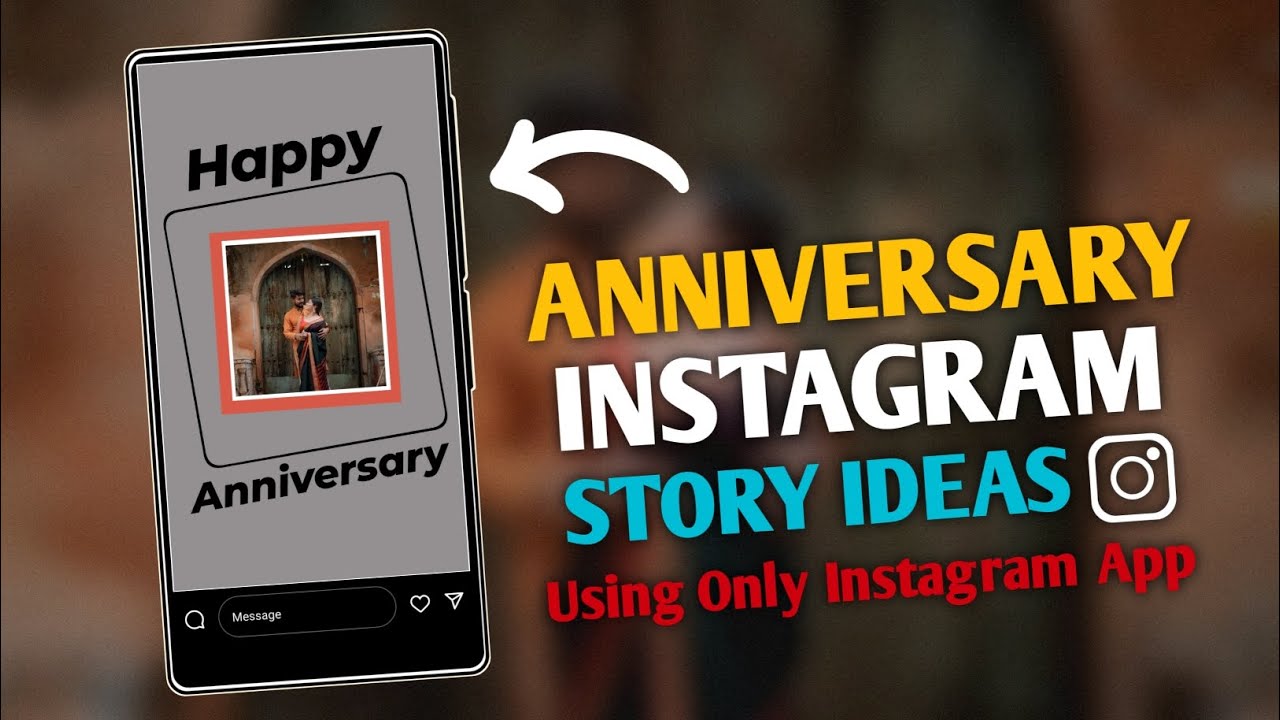 ANNIVERSARY WISHES STORY EDITING IDEA 🎉#anniversaryideas #igstoryideas ...