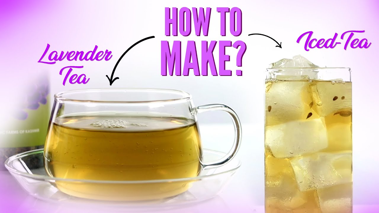 Lavender Flower Tea Recipe | Best Tea for Anti Anxiety and Sleep ...