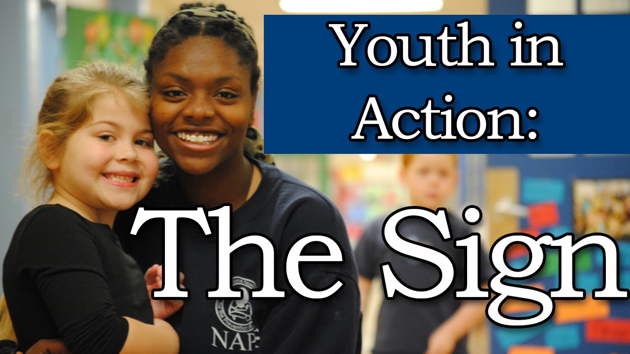 Youth In Action: The Sign - YouTube