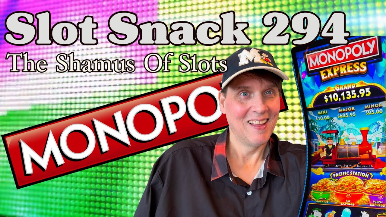 Slot Snack 294: Monopoly Express - NEW ! - YouTube