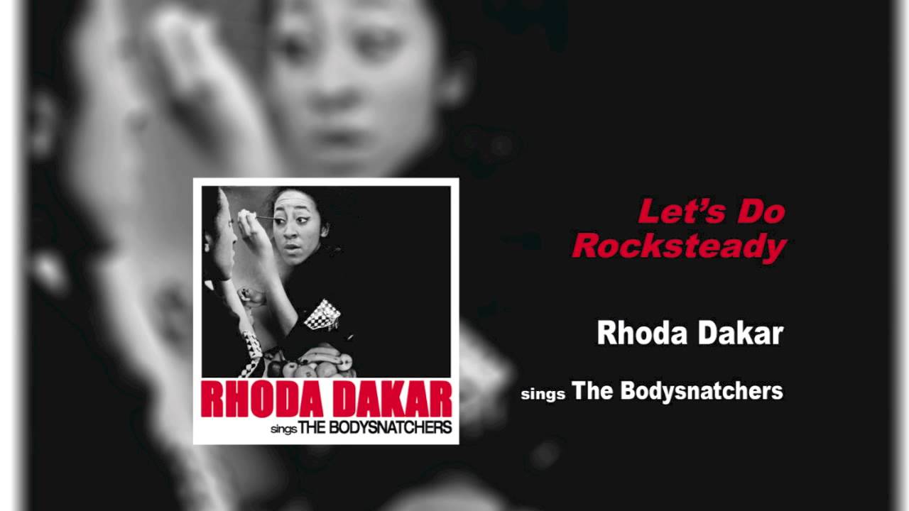 Rhoda Dakar sings Let's Do Rocksteady - YouTube