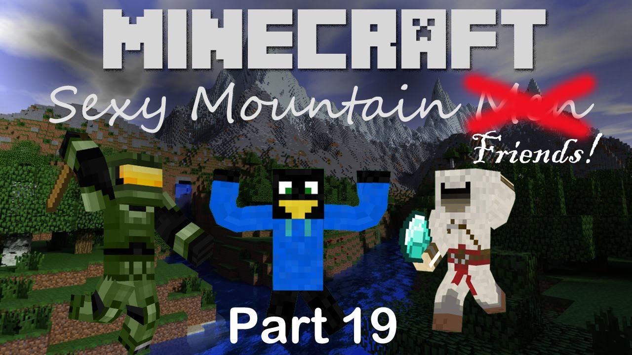 Minecraft | Sexy Mountain FRIENDS Edition: Part 19 - A Girl? GASP ...