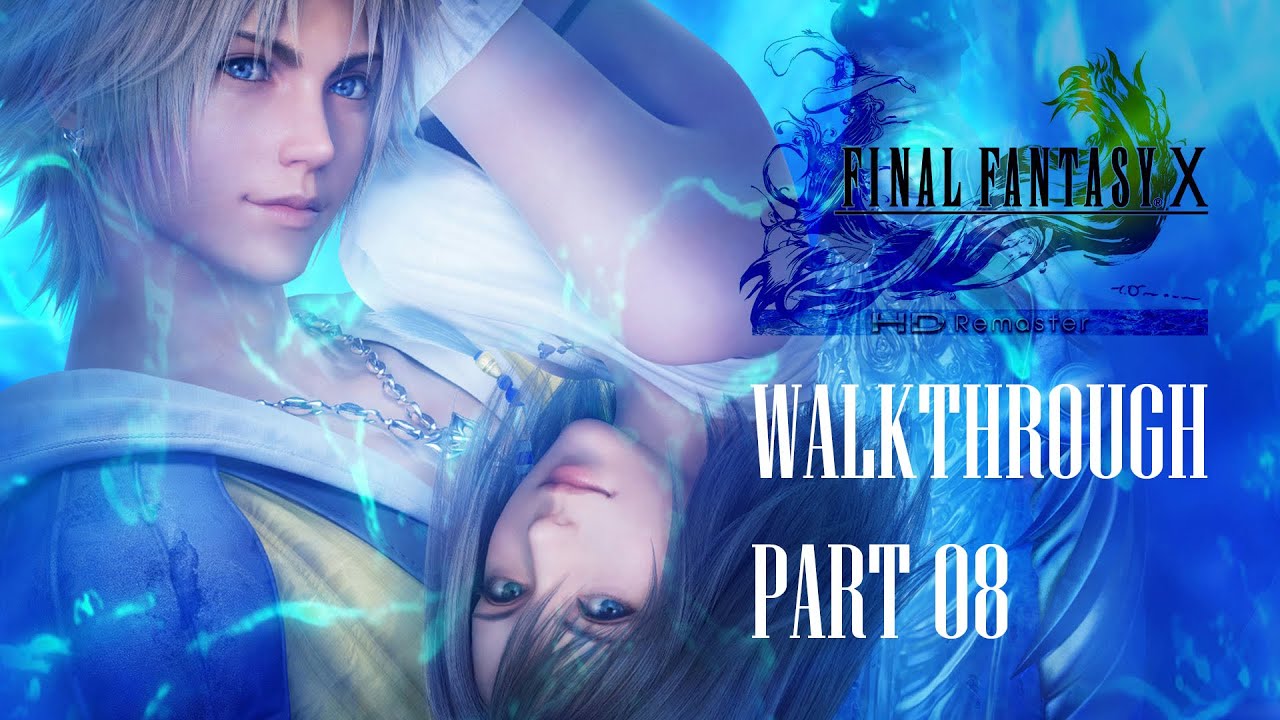 FFX HD Remaster - Walkthrough Pt. 8 - Besaid - Lulu e Wakka discutono ...