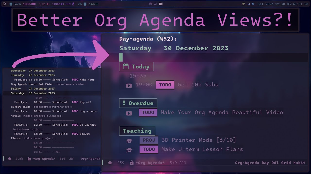 Making Org Agenda Look Beautiful - YouTube