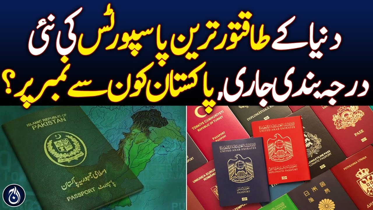 In the new ranking of the world's most powerful passports, Pakistan ...