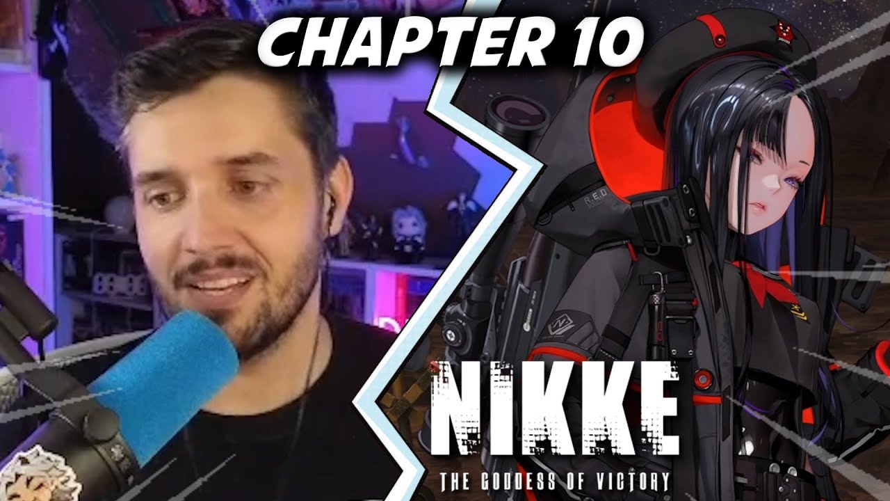 NEW PLAYER plays NIKKE: Goddess of Victory CHAPTER 10 for the FIRST ...