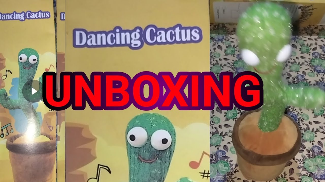 UNBOXING DANCING CACTUS - YouTube