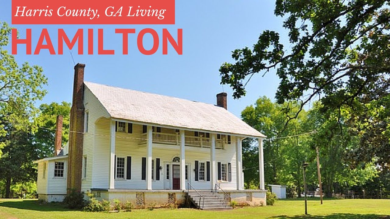 Harris County GA Living: Hamilton - YouTube