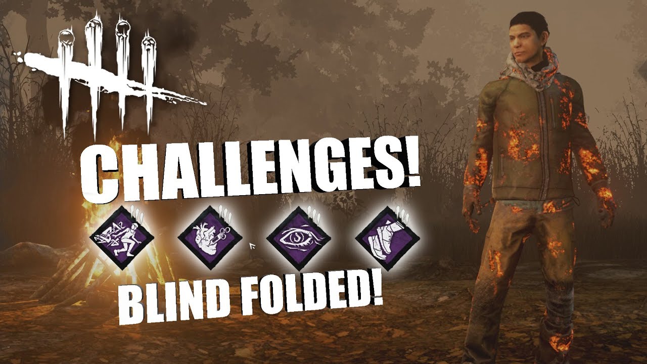 BLIND FOLDED! | Dead By Daylight CHALLENGES - YouTube
