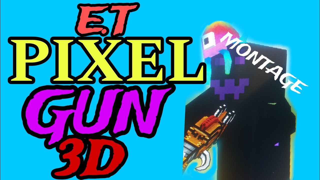 Pixel Gun 3D Montage | PLSN - YouTube