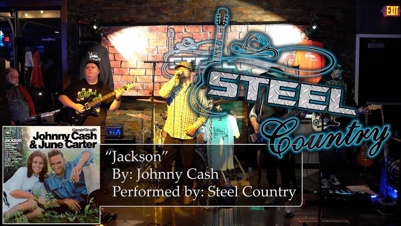 Steel Country Performs "Jackson" By Johnny Cash - YouTube