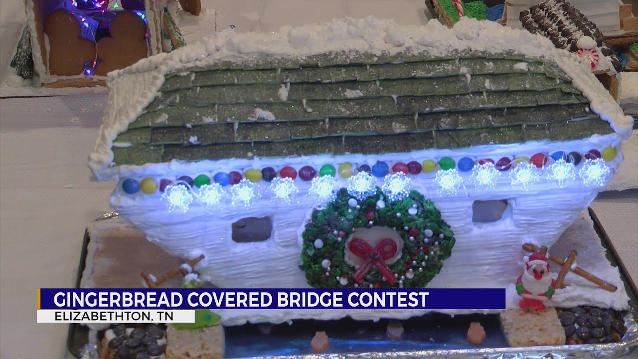 Elizabethton hosts first annual 'Gingerbread Covered bridge' contest ...