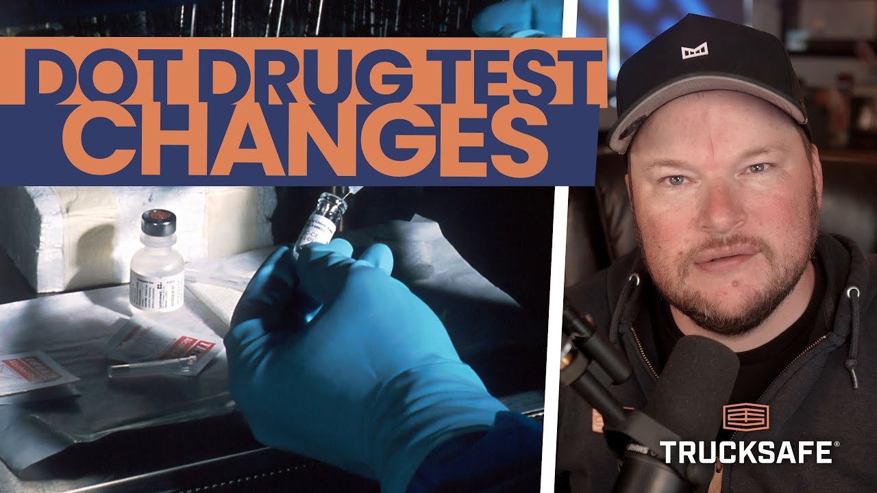CHANGES in store to DOT drug testing program - YouTube
