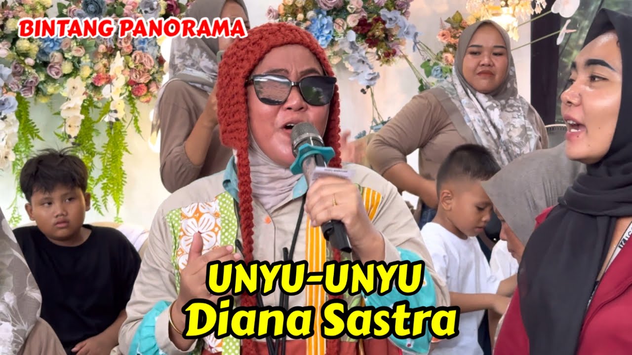 UNYU UNYU DIANA SASTRA || Burok BINTANG PANORAMA Live Show Gemulung Tonggo - YouTube