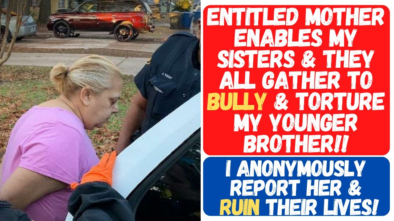 ENTITLED MOTHER BULLIES MY BROTHER BC WE'RE OUR FATHER'S SONS, I THROW ...