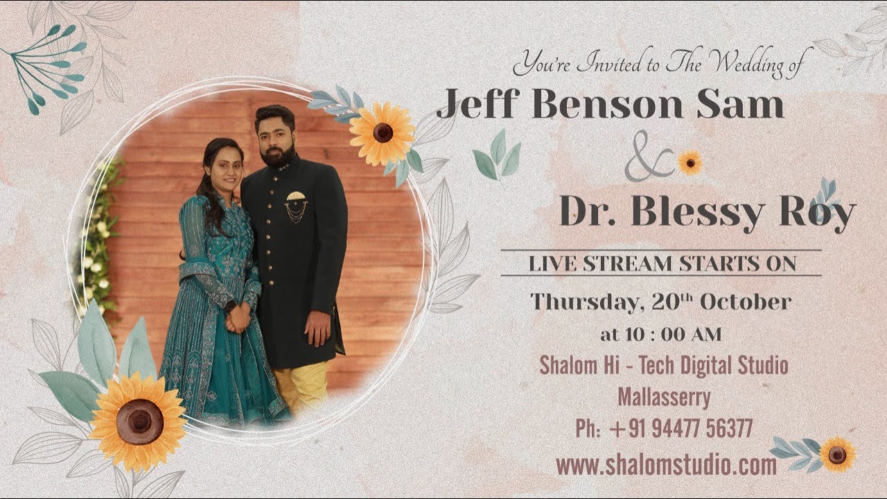 WEDDING LIVE WEBCAST OF JEFF BENSON SAM WEDS Dr. BLESSY ROY (ON - 20 ...