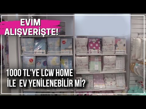1000 TL'ye LCW Home ile Evin Tekstil Ürünleri Yenilenebilir mi? | Evim Alışverişte!
