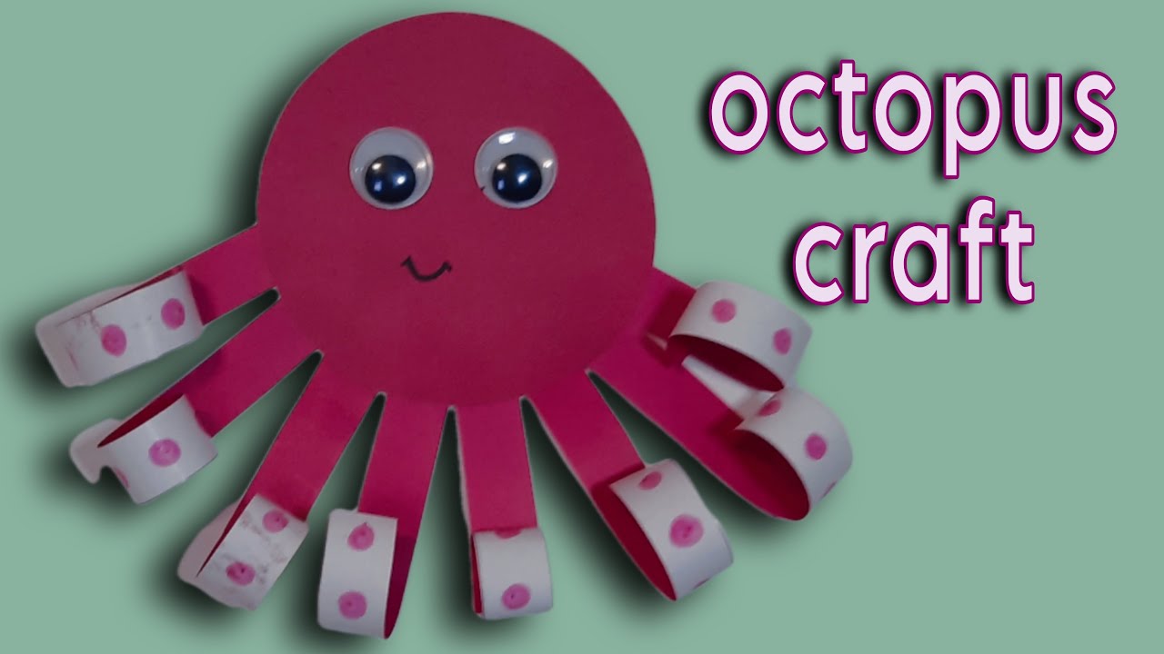 Make An Octopus Craft| Octopus Craft Ideas - YouTube