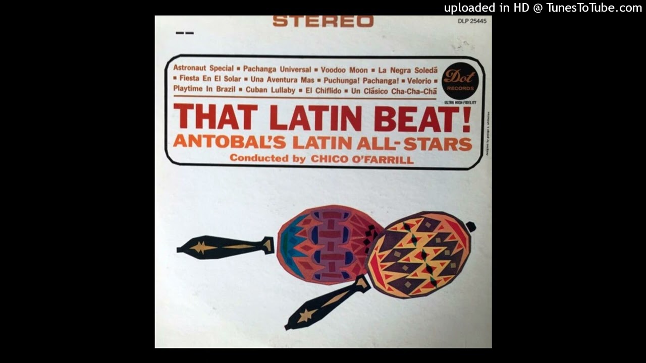 CUBAN LULLABY - ANTOBAL'S LATIN ALL STARS - YouTube