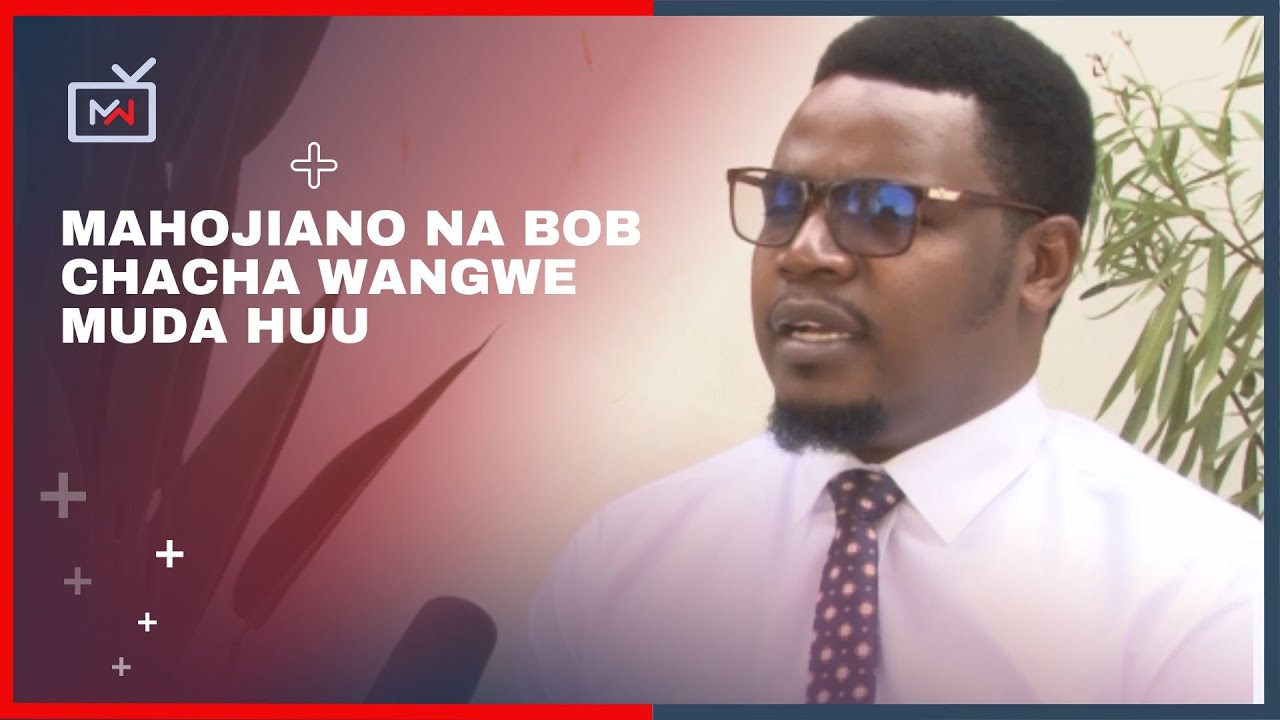 #LIVE: BOB CHACHA WANGWE AKIZUNGUMZIA USHINDI WALIOUPATA KESI YA ...