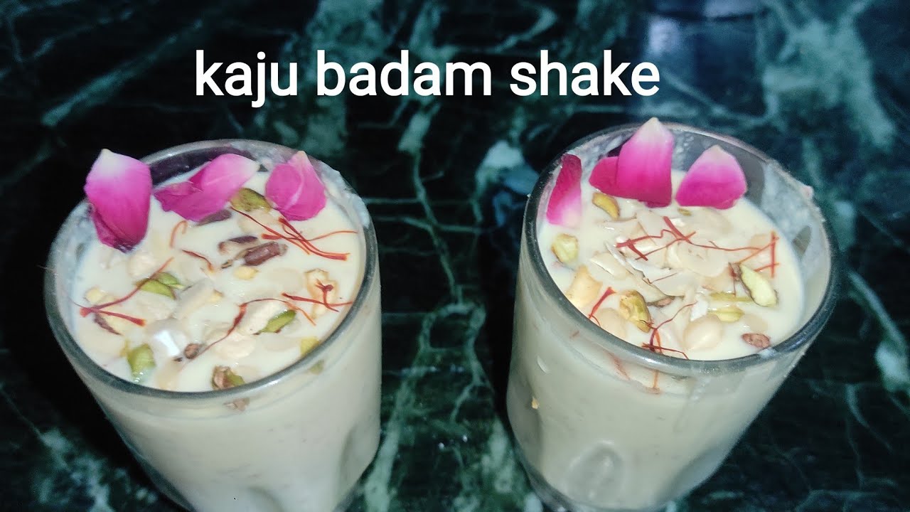 kaju badam shake recipe - tasty and healthy - YouTube