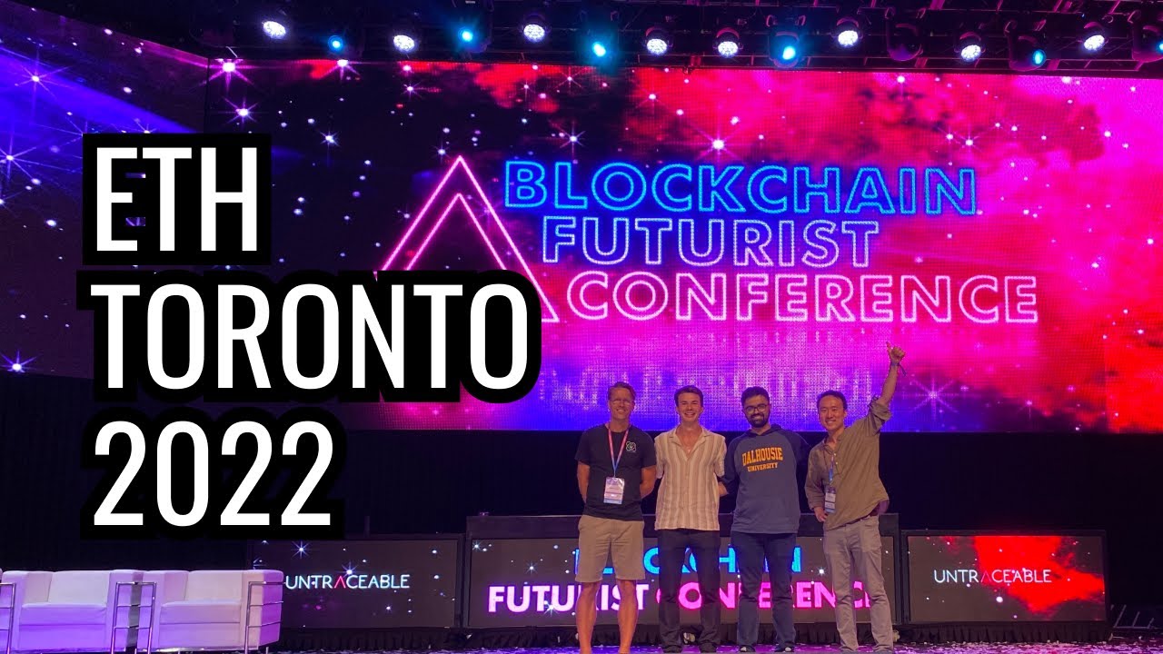 ETH Toronto Hackathon 2022 - YouTube