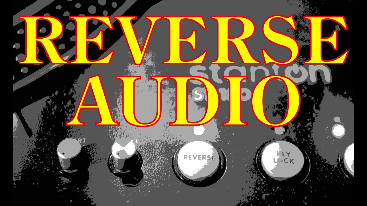 Reverse Audio - Music Production and Engineering - YouTube