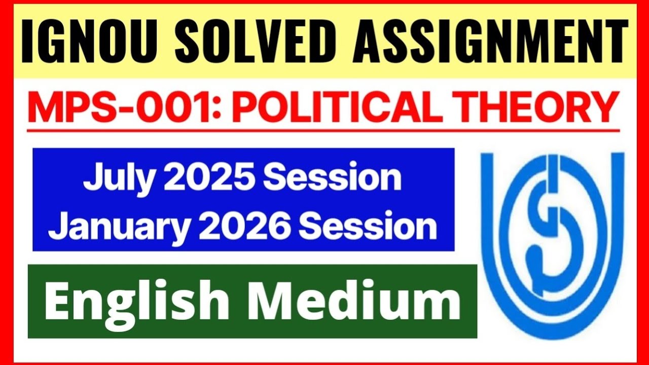 IGNOU MPS-001 Political Theory: Solved Assignment 2025-2026| IGNOU MPS ...