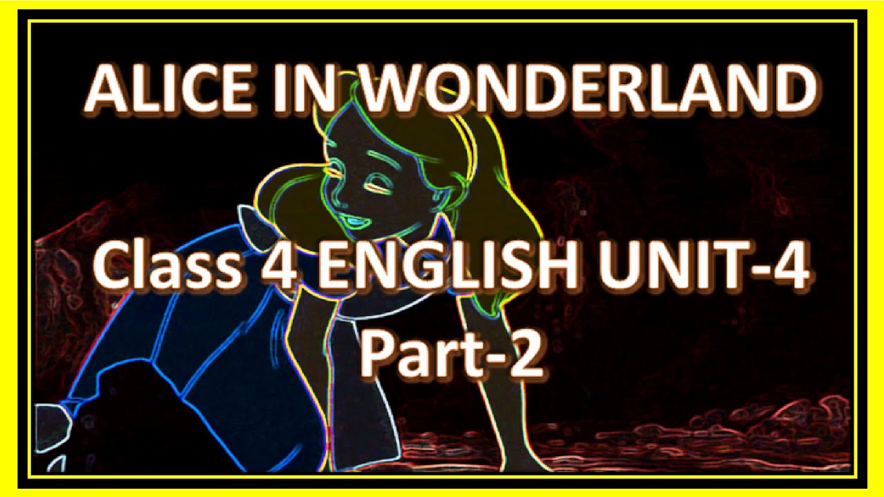 ALICE IN WONDERLAND PART 2| Text Exercises Question and answers - YouTube