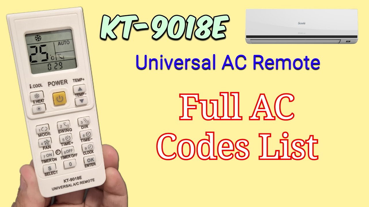 KT-9018E Universal AC Remote Control Codes List | KT-9018E Codes for ...