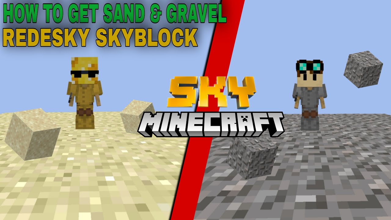 How To Get Sand & Gravel In Redesky Skyblock | Redesky Skyblock ...