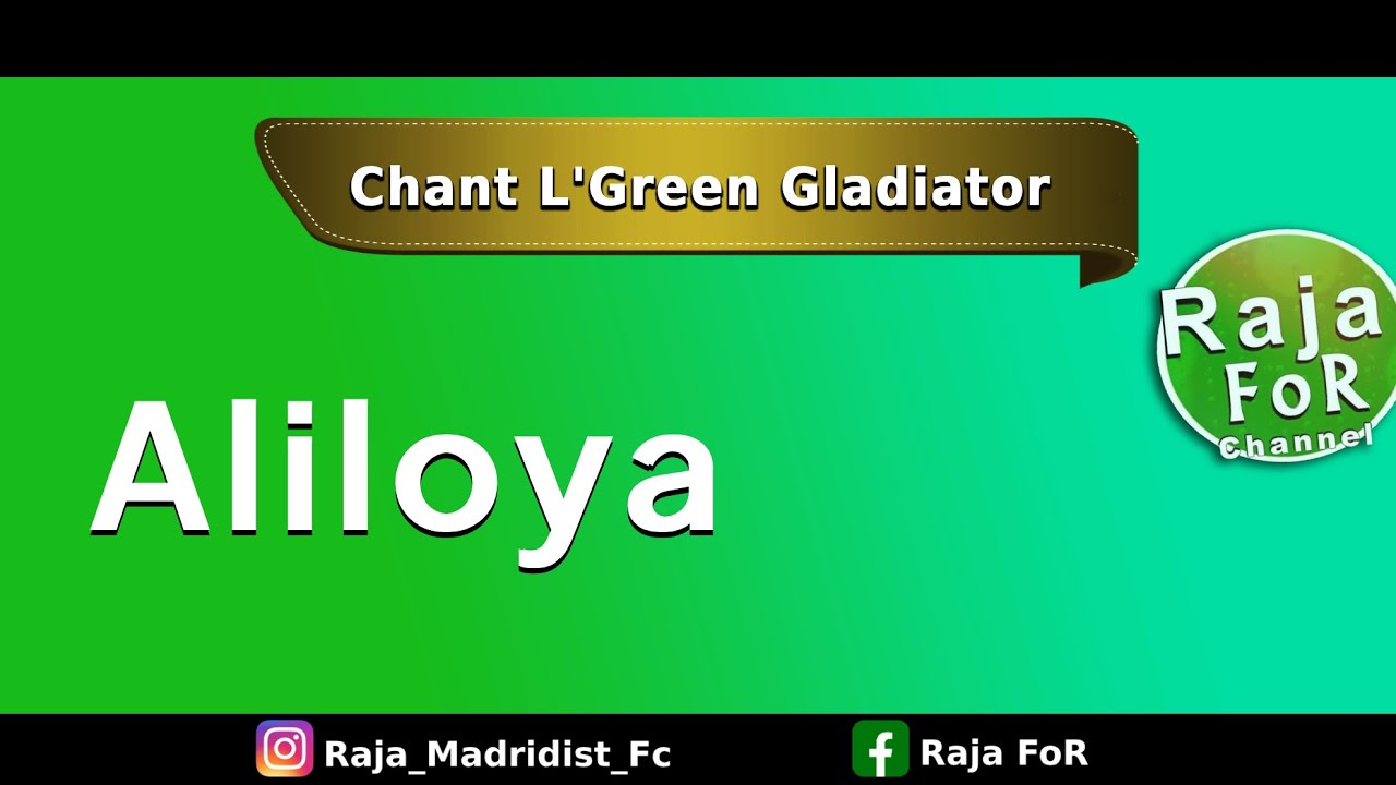 Chant L'GreeN Gladiator | Aliloya |Parole - YouTube