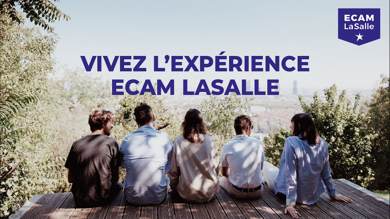 Vivez l'expérience ECAM LaSalle - YouTube
