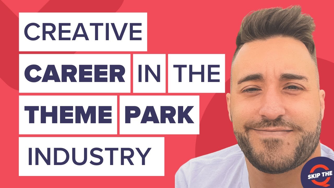 How to develop a creative career in the Theme Park industry - and the ...