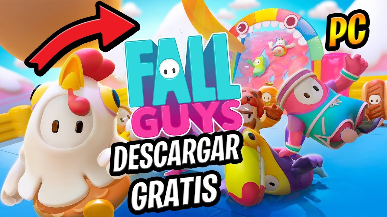 COMO DESCARGAR FALL GUYS GRATIS PC 2022 [FACIL Y RAPIDO] EN MENOS DE 2 ...