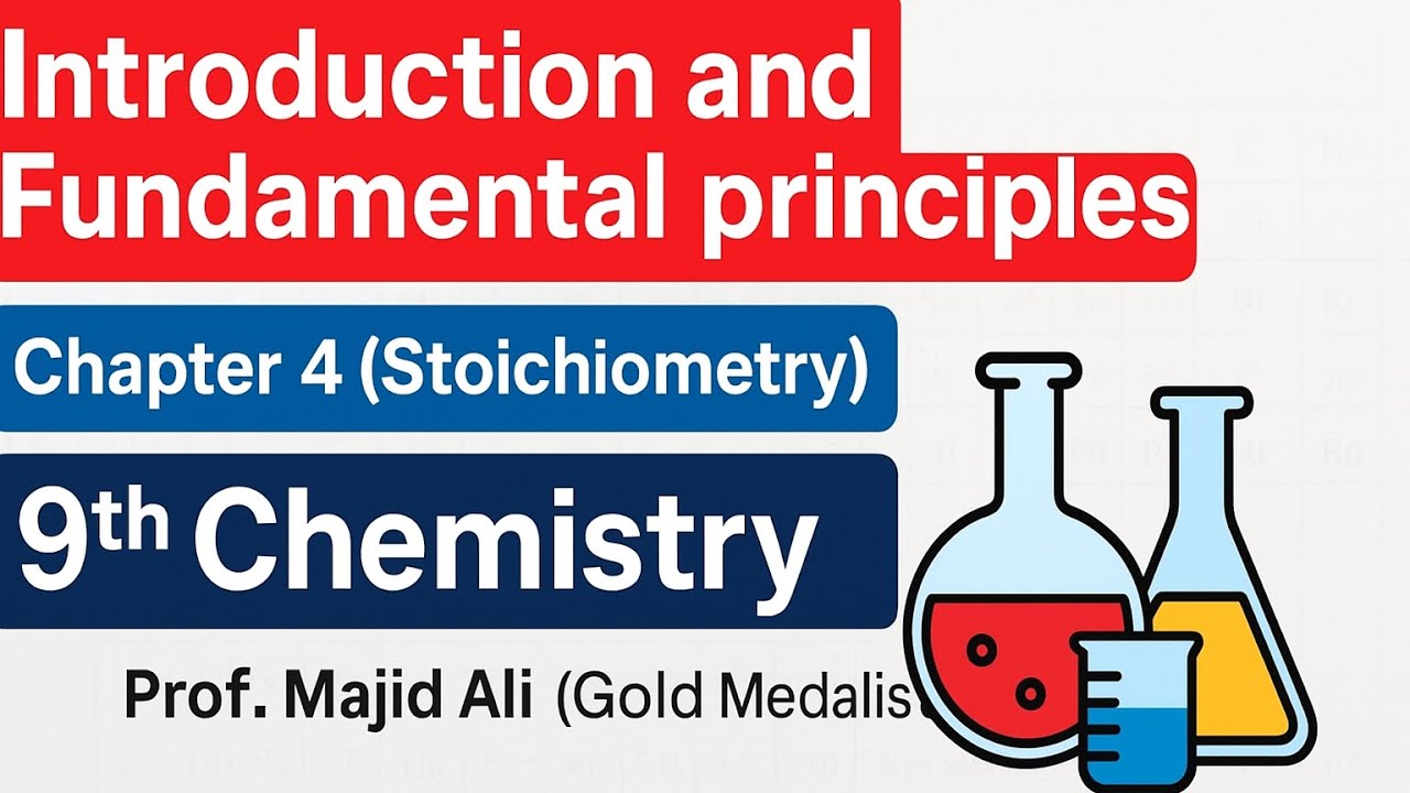 L-1. Introduction & Fundamental Principles | Chapter 4 Stoichiometry ...