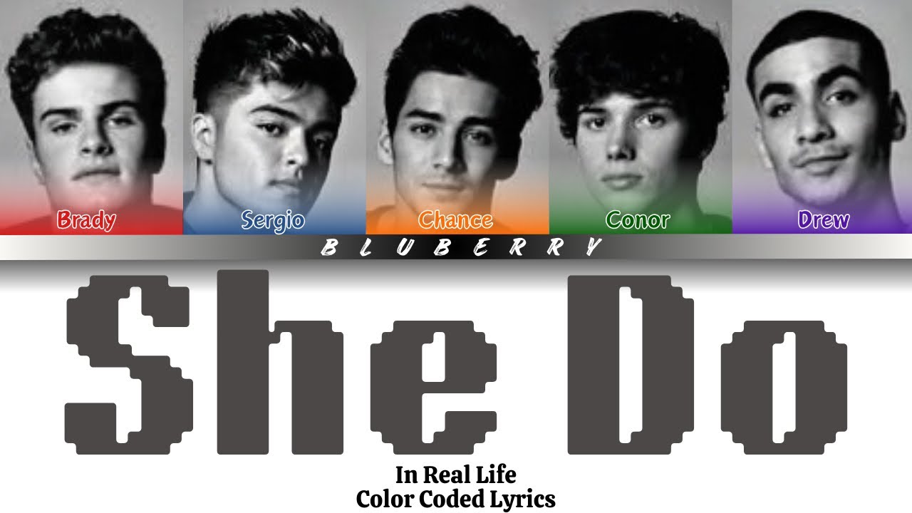 In Real Life - She Do | (Color Coded Lyrics) - YouTube