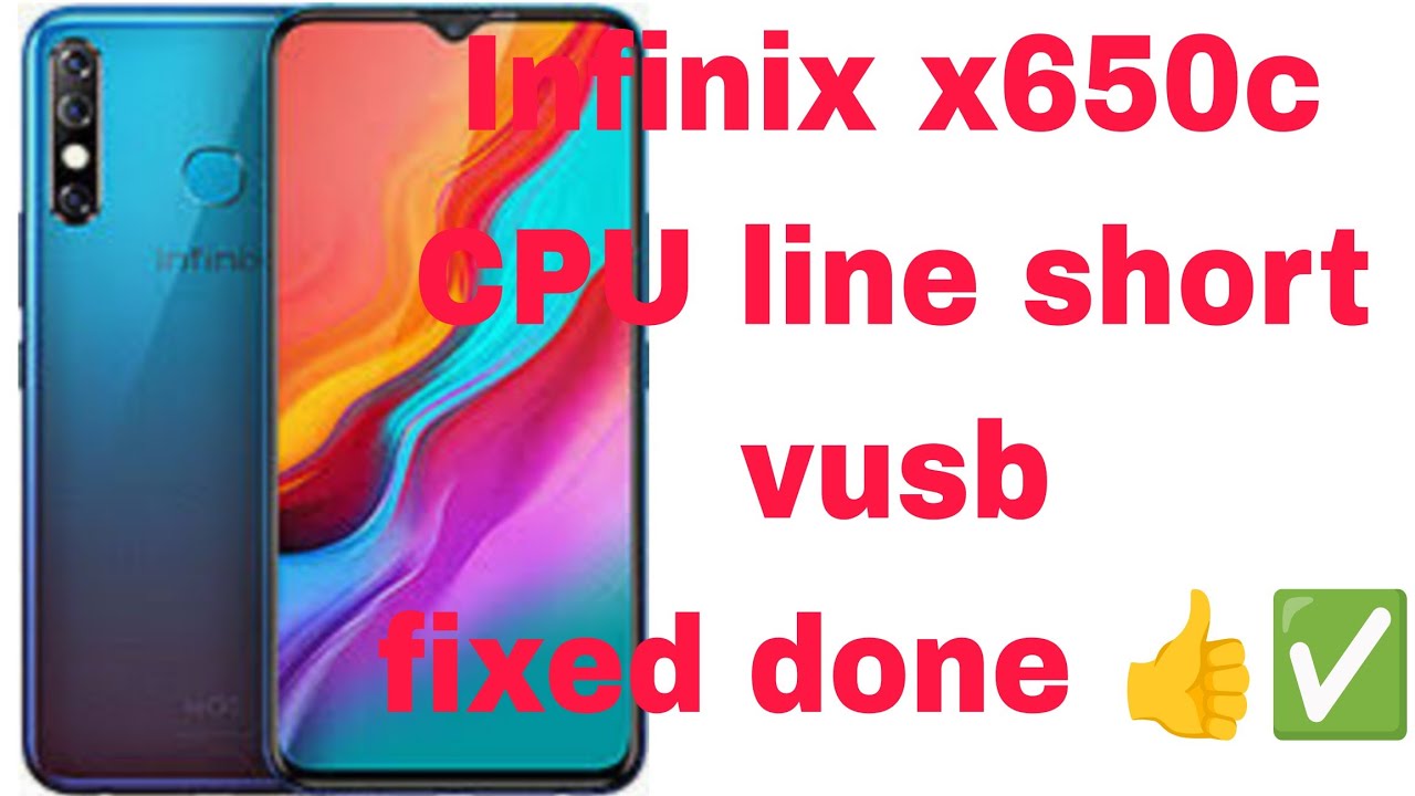 Infinix X650C CPU Line Short (VUSB) Fixed (mobile world 2627) - YouTube