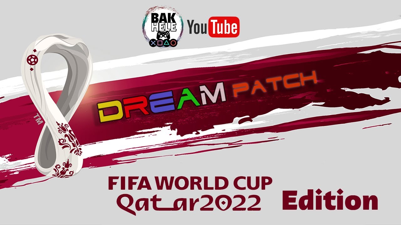 pes 2023 ps3 efootball 2023 ps3 Dream Patch v1.1 [Qatar 2022 Edition ...