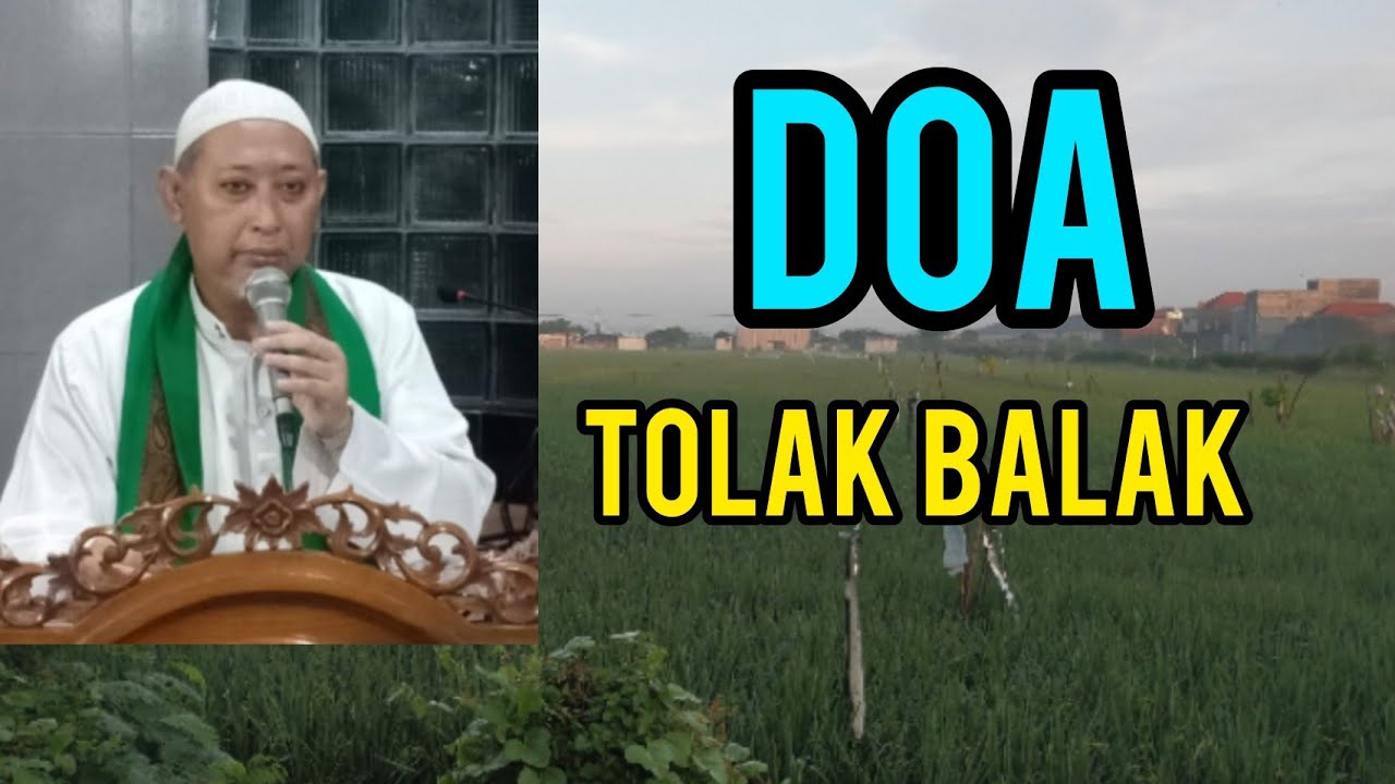Doa Tolak Balak - Wongsantun Sejuk - YouTube