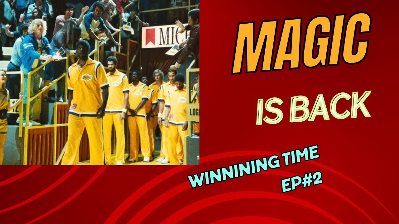 Winning Time - The Magic Is Back - Season 2 Episode #2 - Review/Recap ...