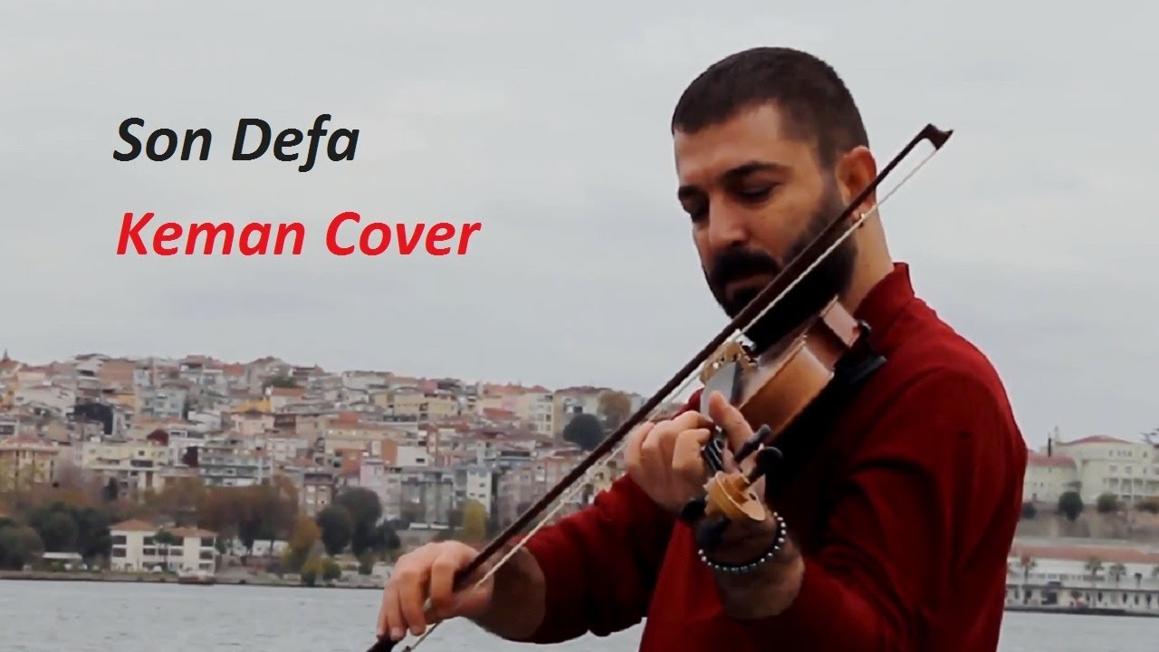 Keman - Son Defa - YouTube