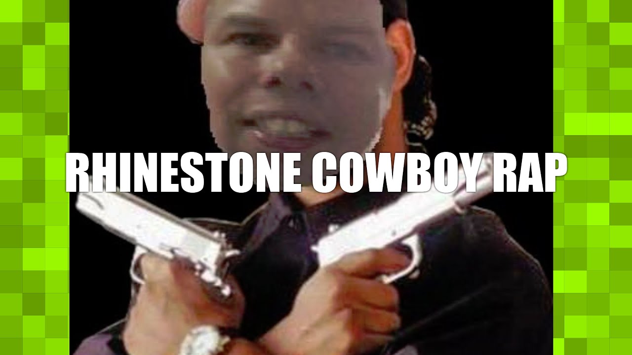 NEW RAP VID RHINESTONE COWBOY YEEHAAA - YouTube